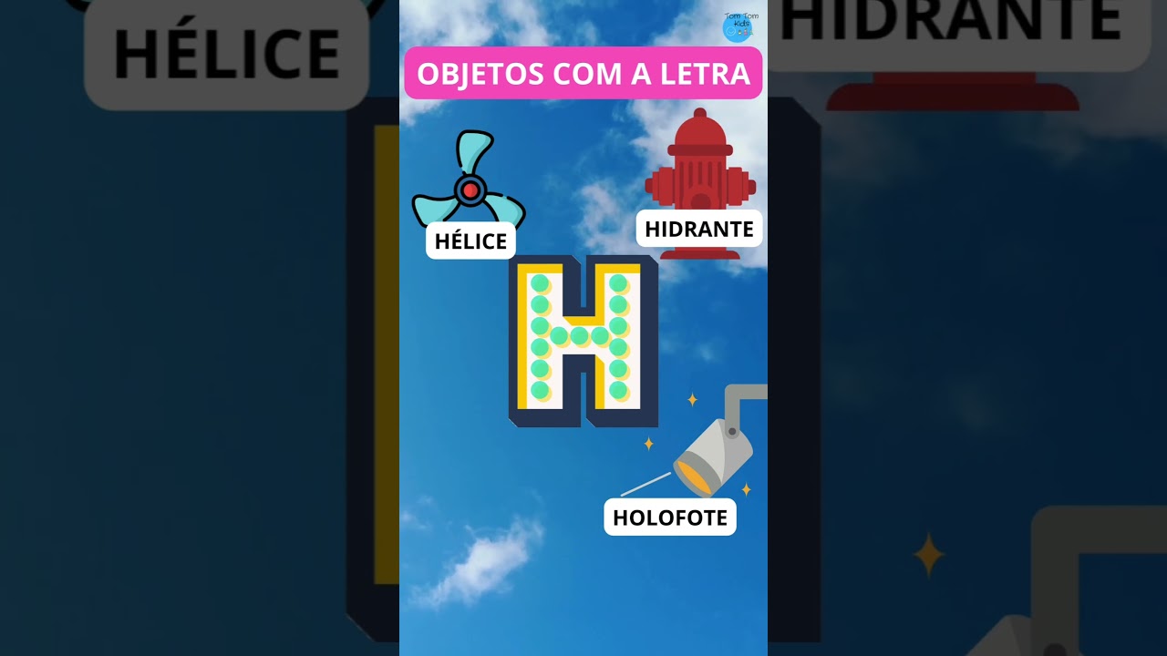 Objetos com a Letra H #educaçãoinfantil