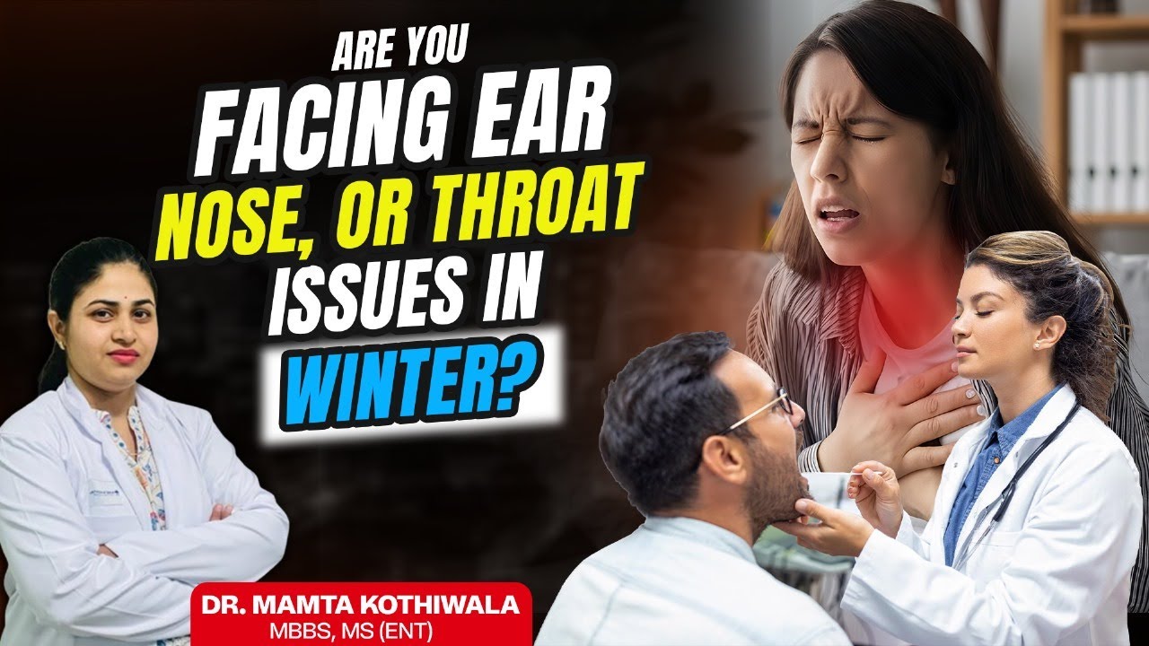 Are you Facing Ear, Nose, or Throat Issues in Winter? | ENT Special Talks | Rungta Hospital, Jaipur