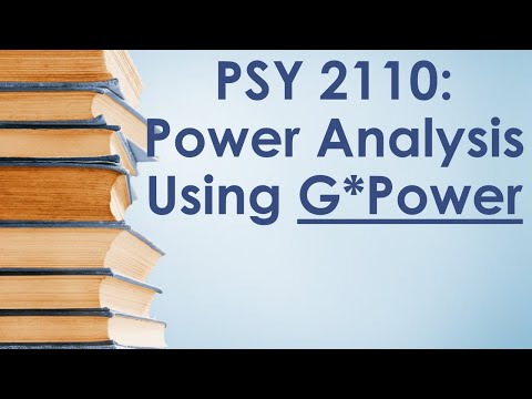 PSY 2110 Statistics: Power Analysis, #6 (Introduction to GPower)