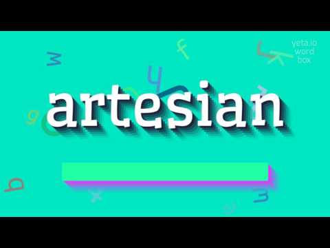 How to say "artesian"! (High Quality Voices)