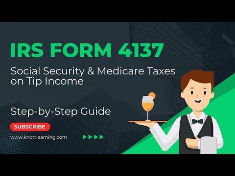 IRS Form 4137 - Social Security and Medicare Taxes on Tip Income