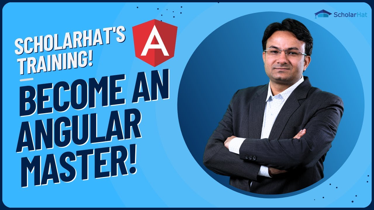 Master Angular with ScholarHat's Ultimate Certification Training || Shailendra Chauhan