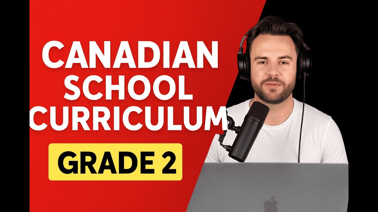 Canadian School Program – Grade 2 | Curriculum Overview & Learning Resources