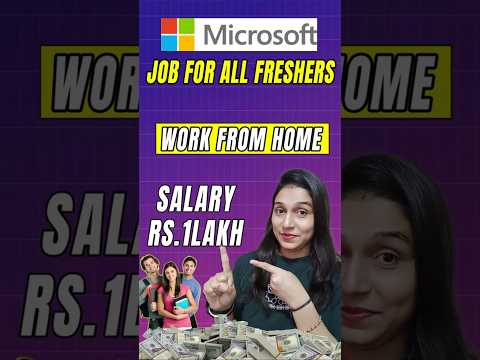 Work From Home Jobs 2025 for Students 🔥 | Microsoft Job #shorts #shortsfeed