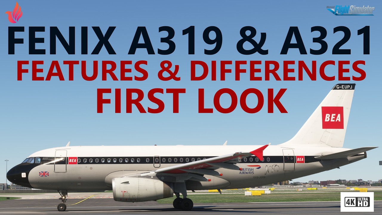 Fenix A319 & A321 - Everything You Need to Know! | Expansion Out Now for MSFS [4K] - Videos ...