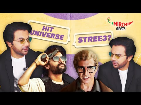 Rajkummar Rao on Akshay Kumar, Stree 3, Nani & Bollywood | Bhool Chuk Maaf | Mirchi Plus