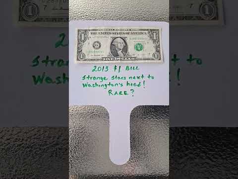RARE ONE DOLLAR BILL-STARS ON BILL- ERROR?