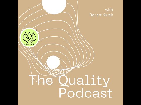 The Quality Podcast - The Role of Quality Assurance in Achieving Sustainability Goals