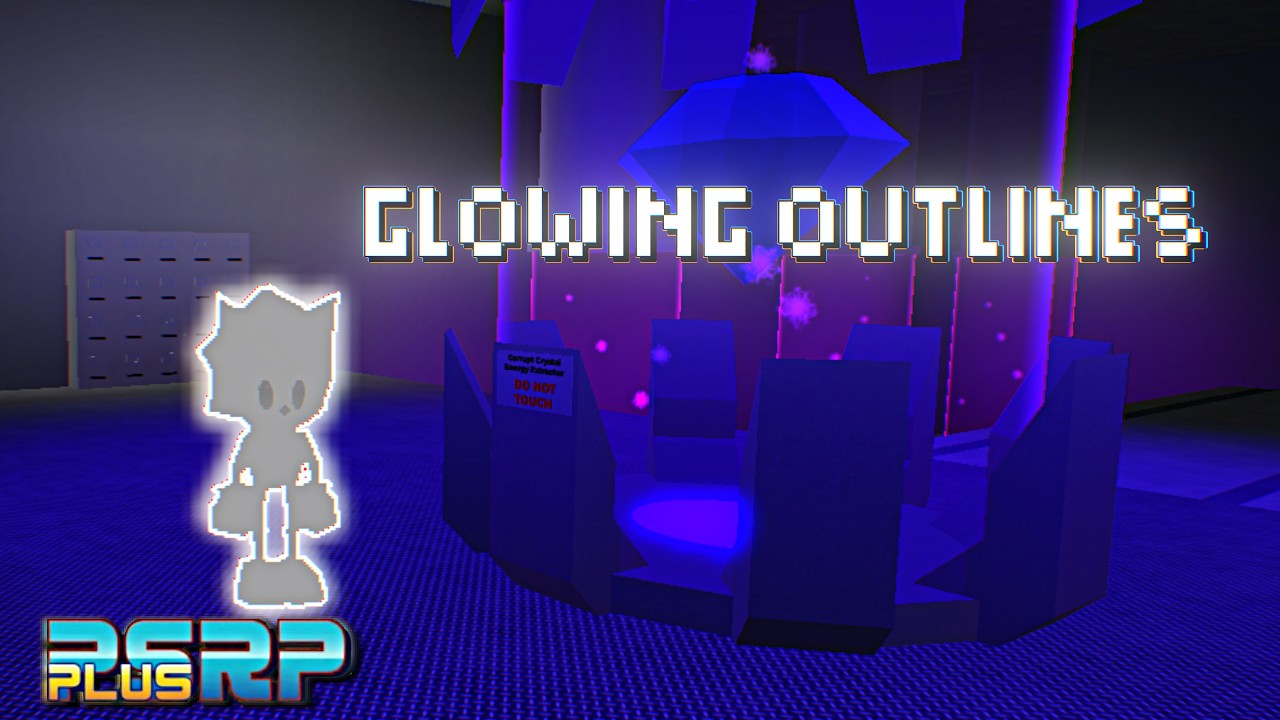 PSRP: PLUS Tutorials: Glowing Outlines!