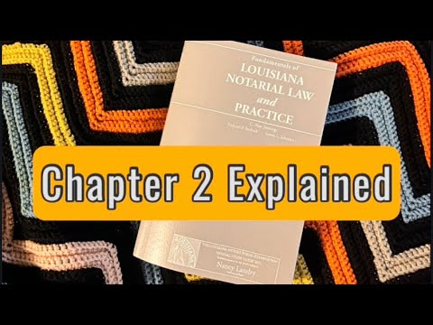 Chapter 2: The Civil Law in Louisiana Explained