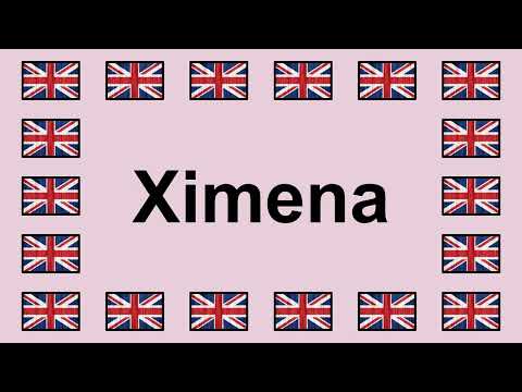 Pronounce XIMENA in English 🇬🇧