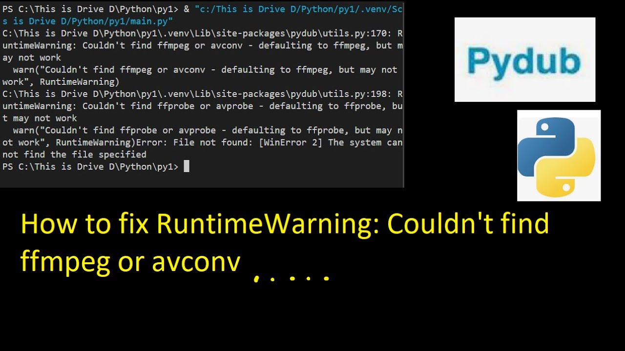 How to fix RuntimeWarning: Couldn't find ffmpeg or avconv - defaulting to ffmpeg, but may not work