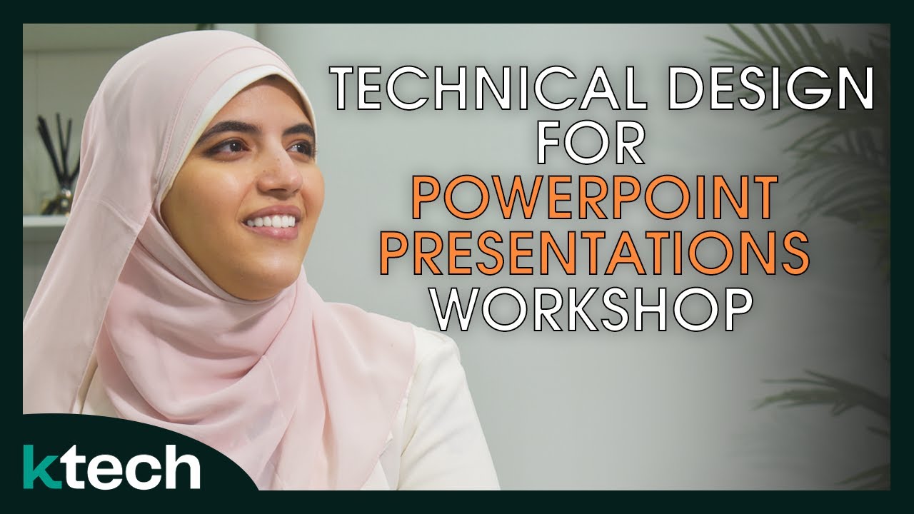 Technical Design for PowerPoint Presentation Workshop