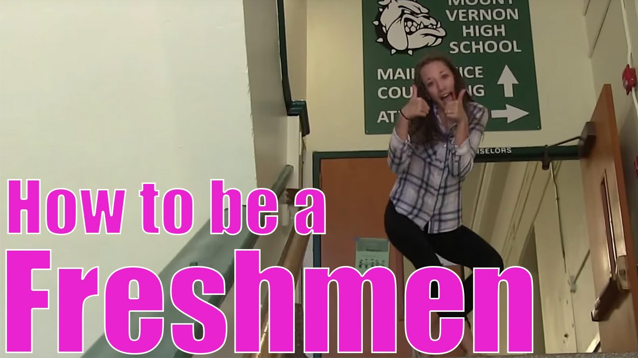 How to be a Freshman