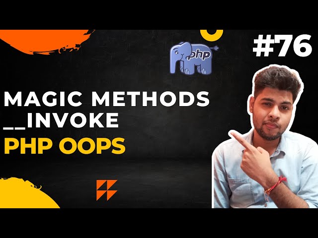 Understanding the __invoke() Magic Method in PHP OOP | Galaxy.ai