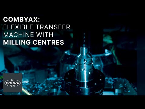 COMBYAX: FLEXIBLE TRANSFER MACHINE WITH MILLING CENTRES