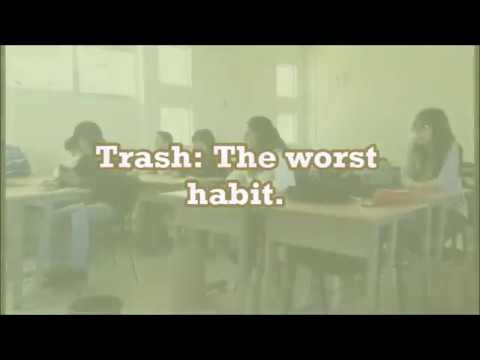 Trash: The worst habit