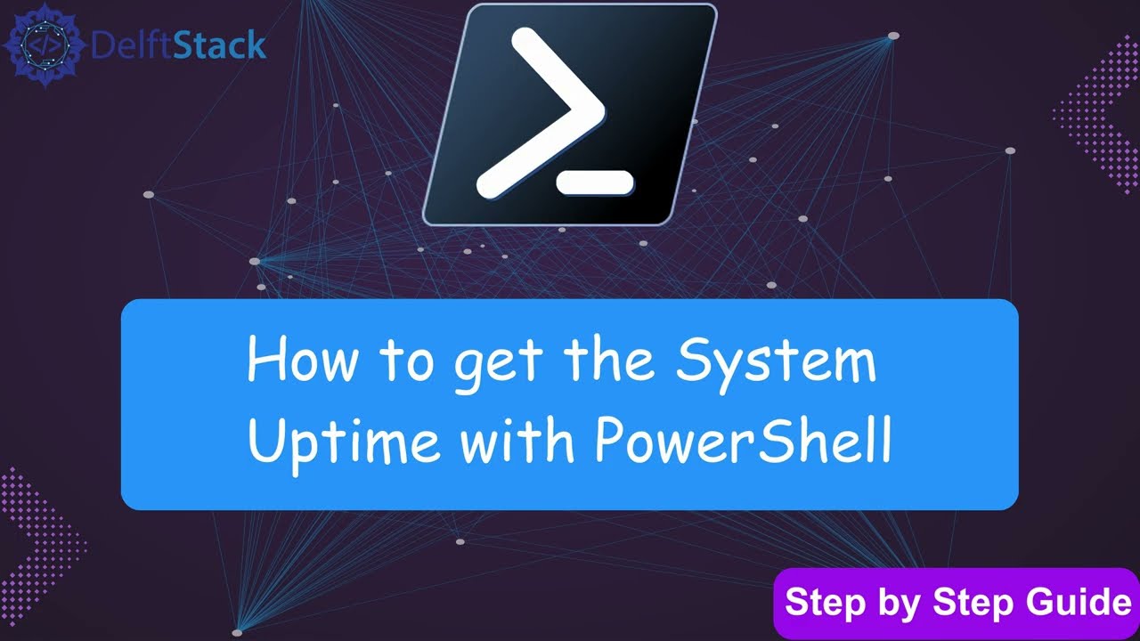 Check System Uptime in Windows | PowerShell & Command Prompt Methods!