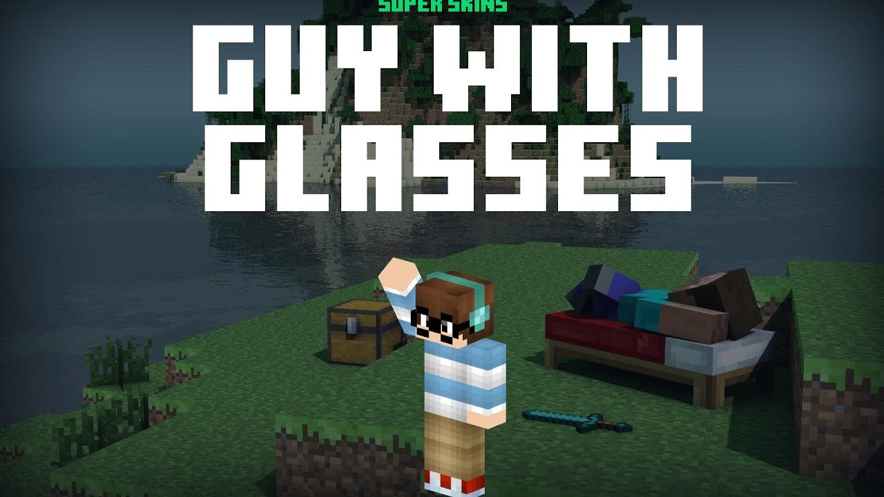 Amazing Guy With Glasses Minecraft Skin 🌈 Download and Install Links 🌈 Guy With Glasses