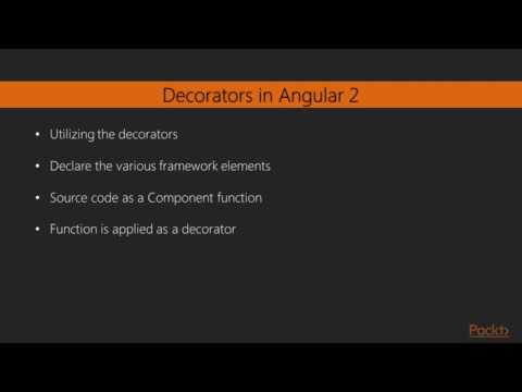 Learn Angular 2 Core Concepts Using Decorators to Build and Style a Simple Component | packtpub ...
