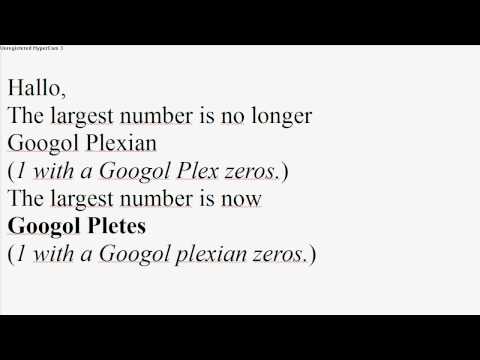 The largest number known Googol Pletes