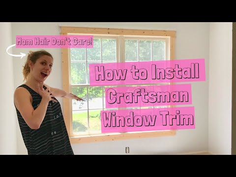 How to Install Craftsman Window Trim