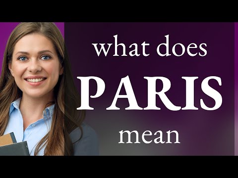 Paris | what is PARIS definition