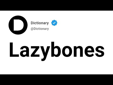 Lazybones Meaning In English
