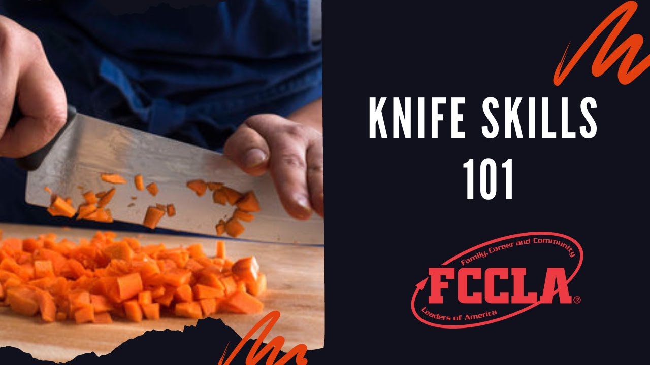 Knife Skills 101