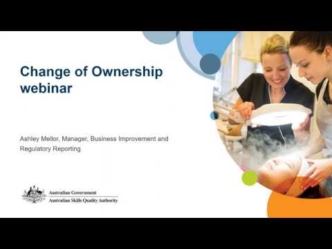 ASQA webinar–new guidance on change of ownership obligations