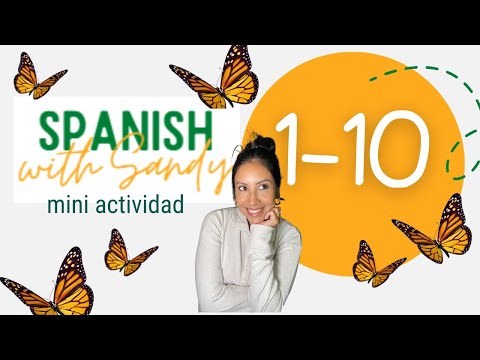 Spanish with Sandy- De 1 a 10