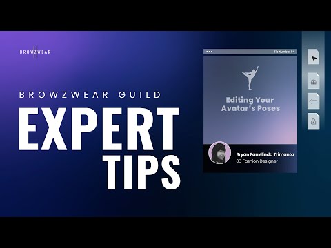 Browzwear Guild Expert Tips: Editing Your Avatar's Poses