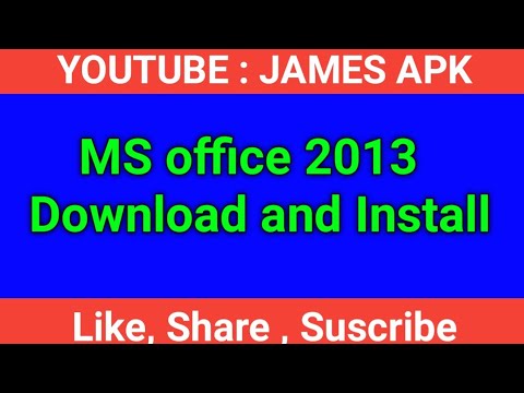 How to download and install Ms office 2013