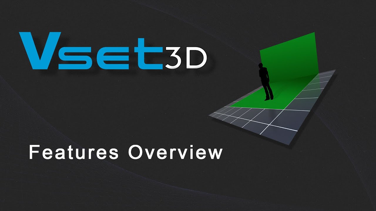 Vset3D 3.0 Virtual set | Features Overview