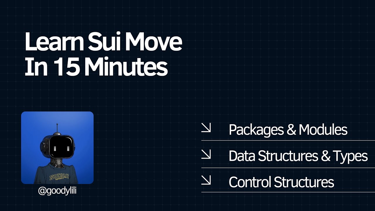 02 Learn Sui Move in 15 Minutes