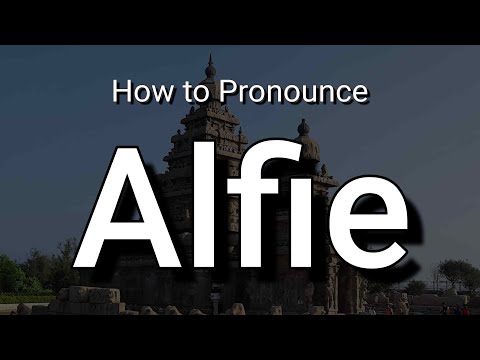 Alfie - Pronunciation and Meaning