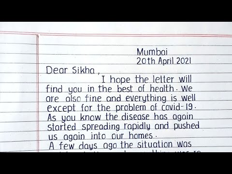 Write a letter to your friend advising him / her to take care of health during Covid-19 pandemic
