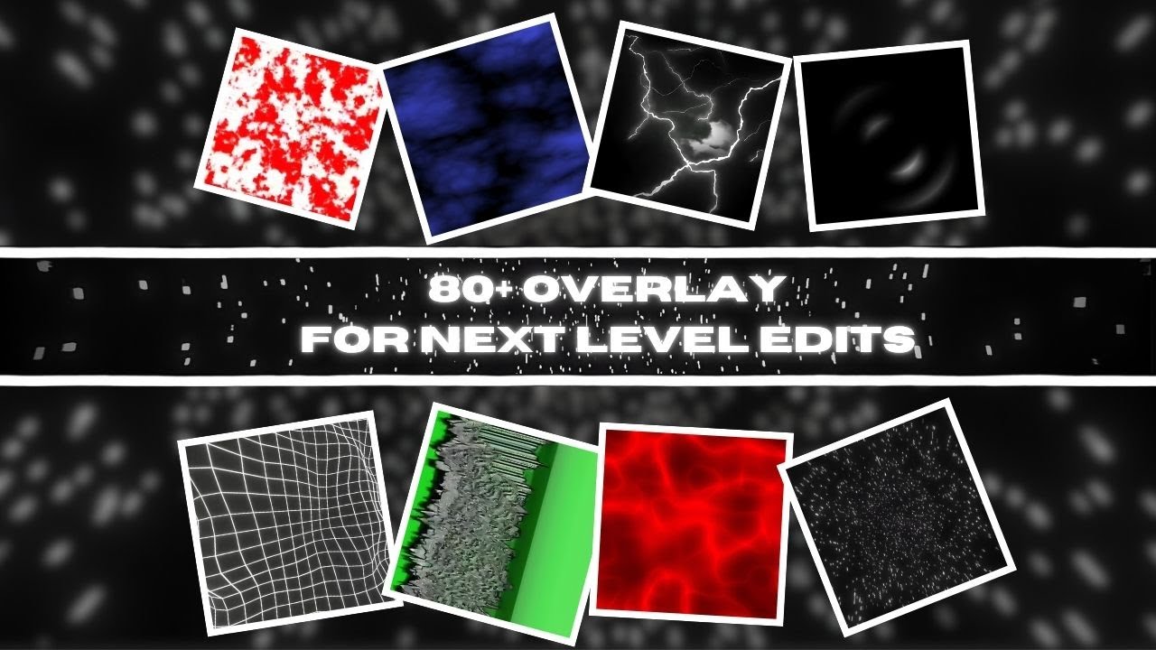 ✨ 80+  Overlays for Edits – Free Google Drive Pack