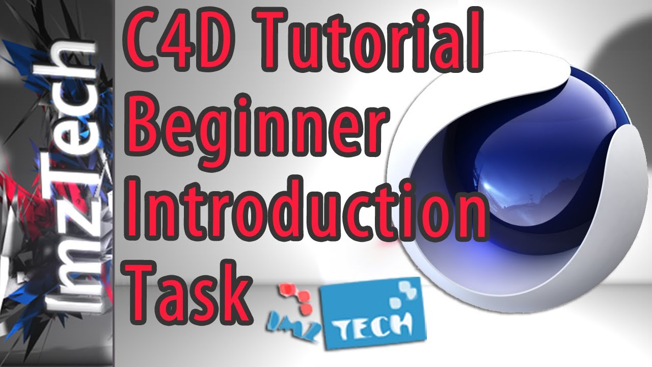 Cinema 4D - Beginners Guide - Master the basics - Tutorial