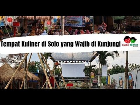 Tempat Kuliner di Solo yang Wajib dikunjungi