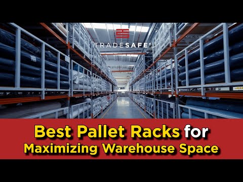 Best Pallet Racks for Maximizing Warehouse Space