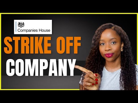 How to STRIKE OFF/ DISSOLVE DORMANT UK Limited Company on Companies House