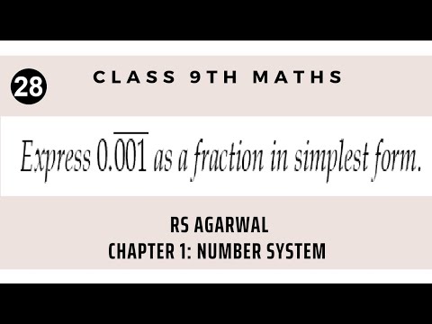 Express 0.001 bar as a fraction in simplest form | Decimal to Fraction | Class 9th Maths Chapter 1