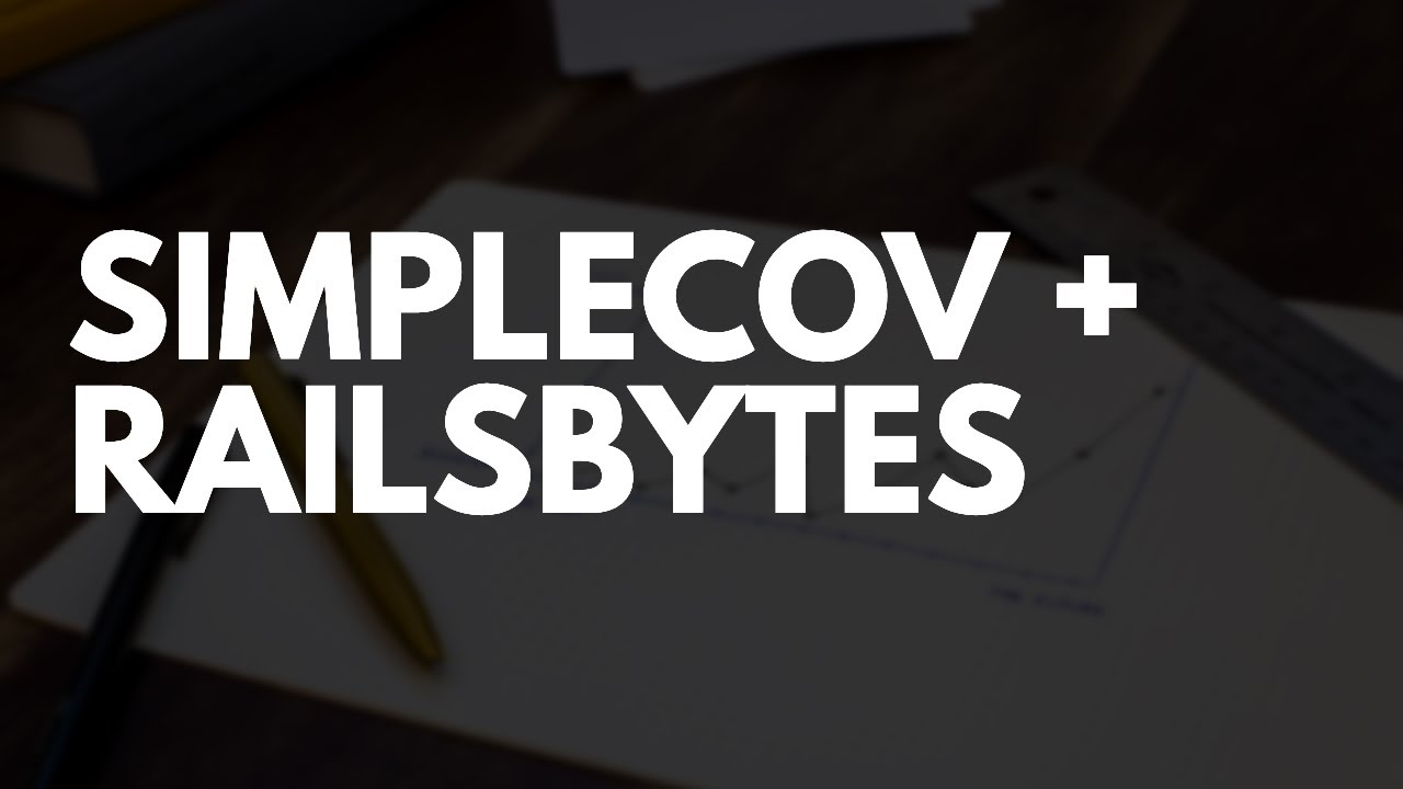 Installing SimpleCov for test code coverage with RailsBytes
