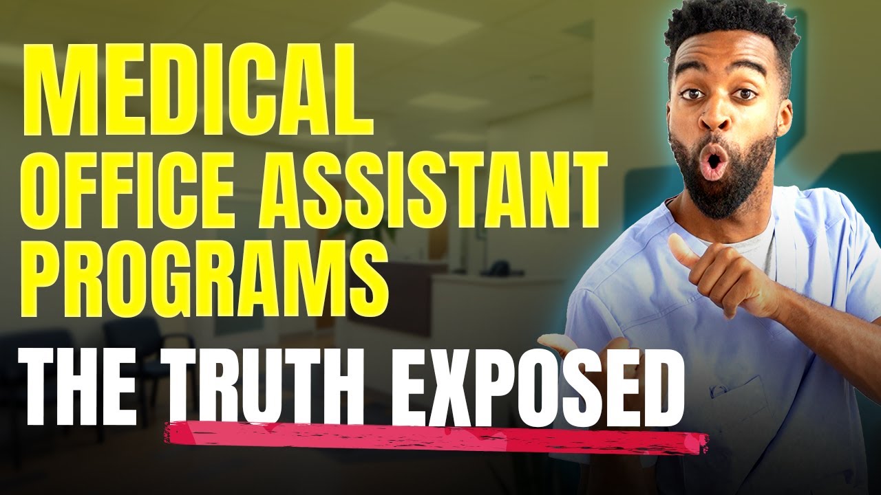 Medical Office Assistant Program - Watch This Before Enrolling