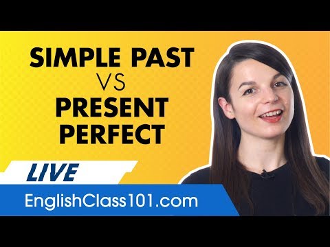 Simple Past Tense vs Present Perfect Tense in English