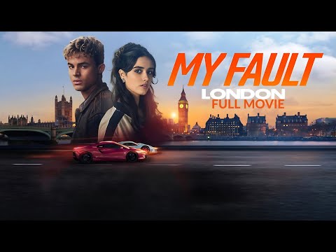 My Fault: London Full Movie (2025) 💔 English Teen Romance Drama |Amazon Original HD Review & Facts