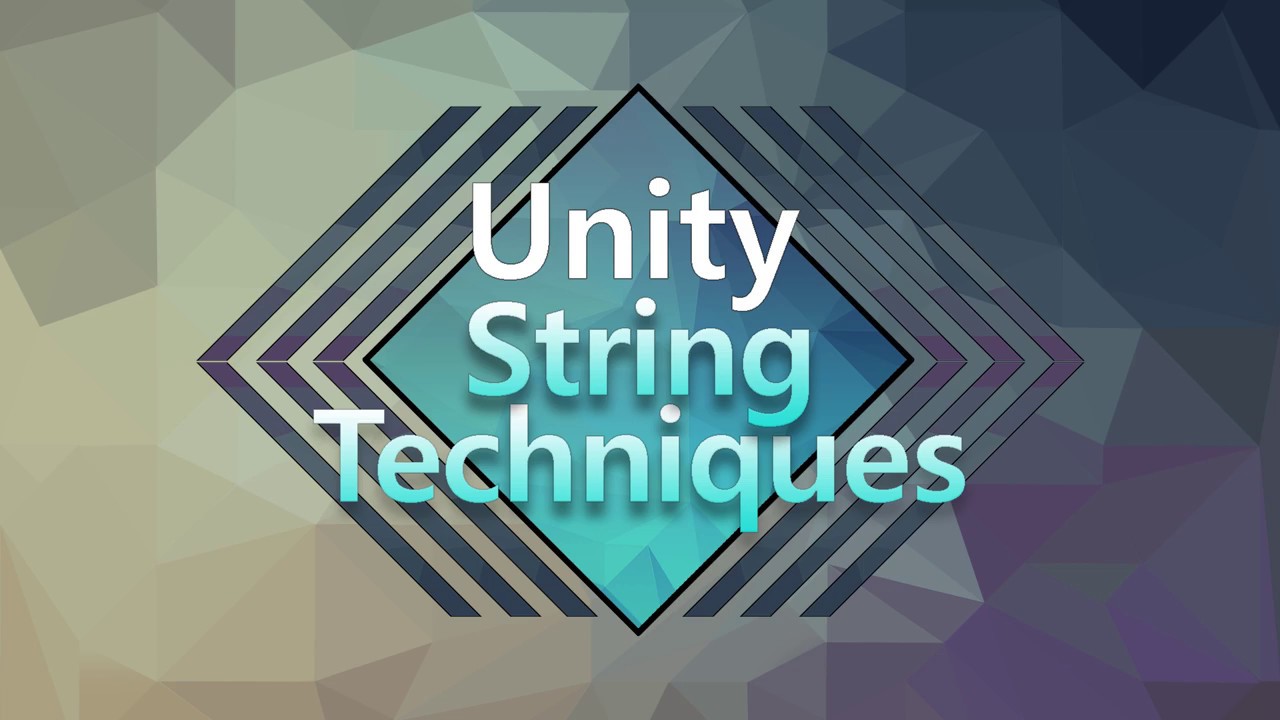 Unity - String Manipulation Techniques