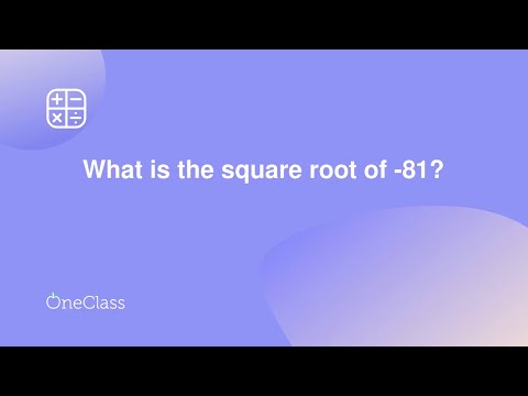 What is the square root of -81?