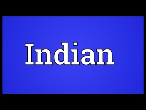 Indian Meaning